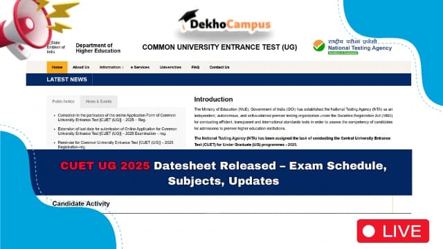 CUET UG 2025 Datesheet Released – Exam Schedule, Subjects, Updates